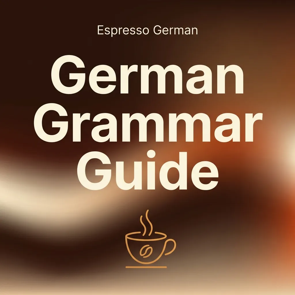 Perfect Tense | Espresso German
